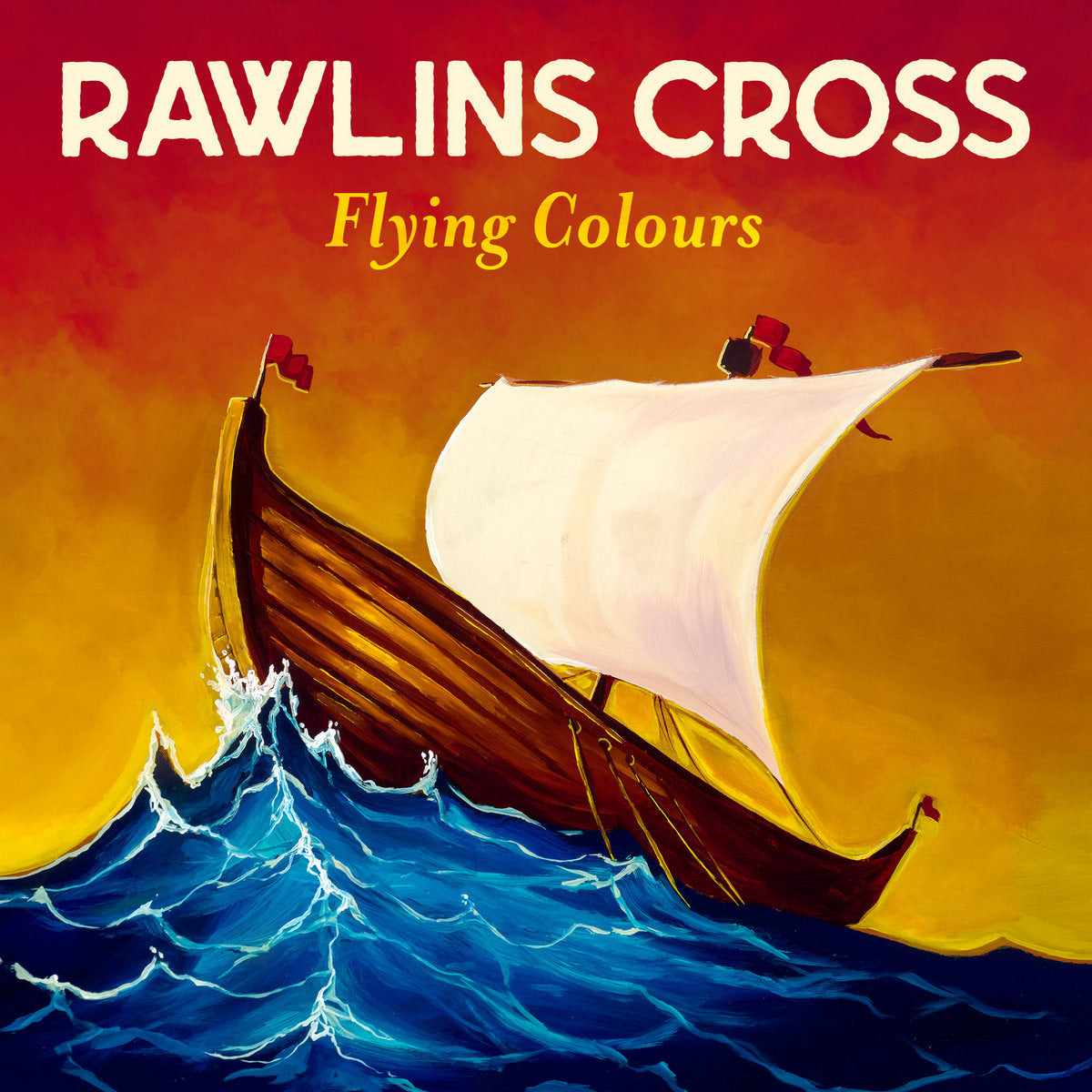 Flying Colours Album – Rawlins Cross